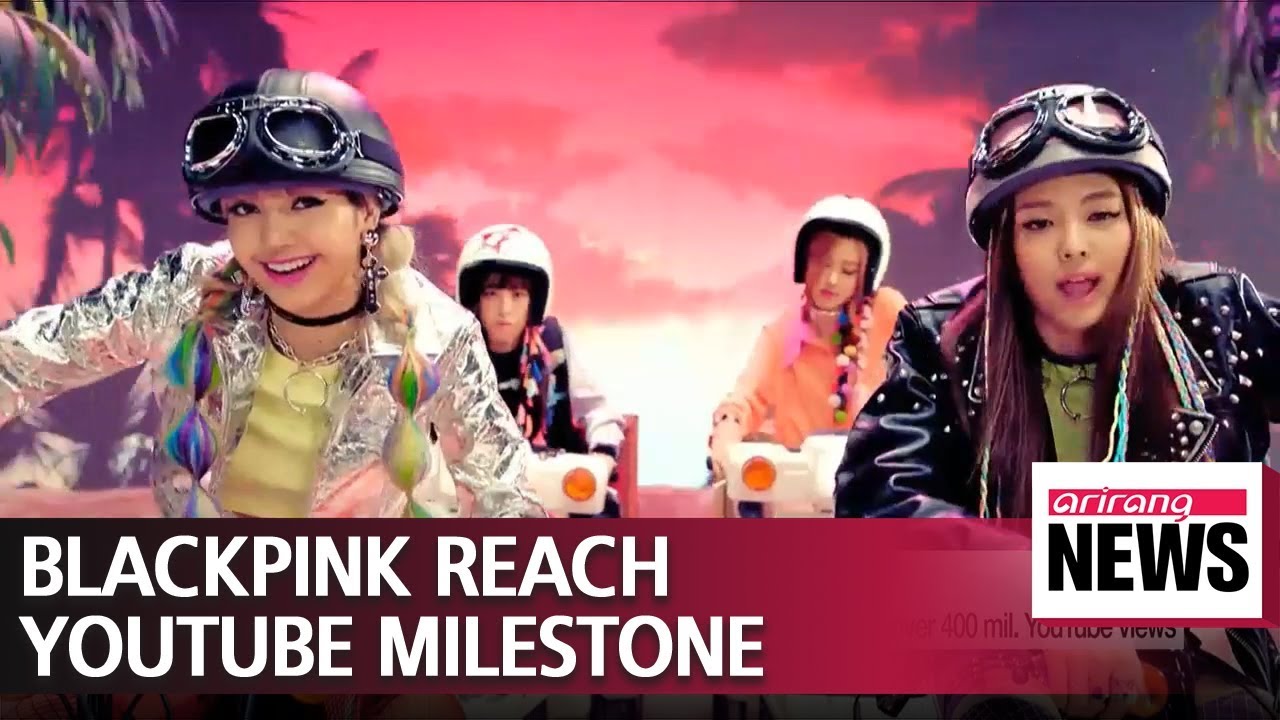 Blackpink becomes first K-Pop group to have three music videos with 400 ...