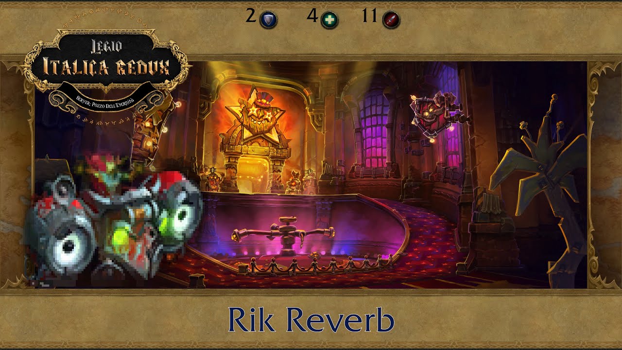 [Heroic] Rik Reverb - Legio Italica A Liberation of Undermine (09-04 ...