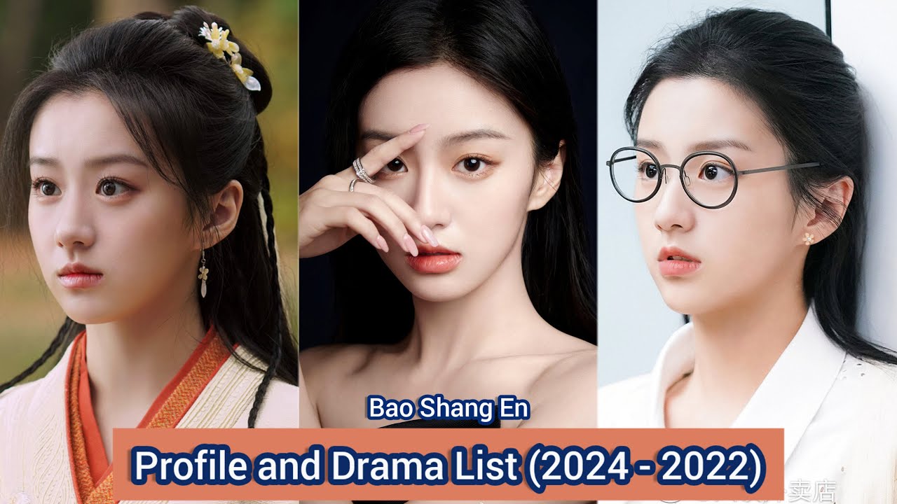 Bao Shang En 包上恩 (The Legend of Heroes) | Profile and Drama List (2024 - 2022) | - YouTube