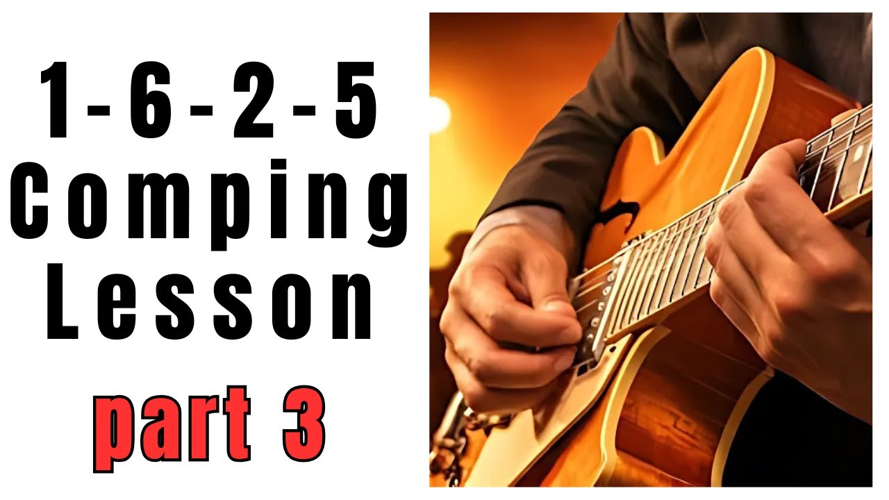 Jazz Guitar Lesson: 1-6-2-5 Comping (Part 3: Rootless Voicings) - YouTube