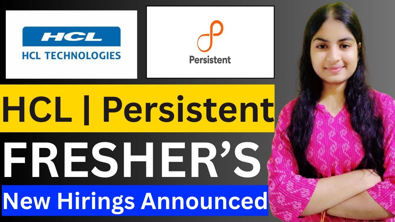 HCLTech, Persistent Off Campus Hiring 2025 | Engineering Freshers Hiring | New Hiring | Jobs ...