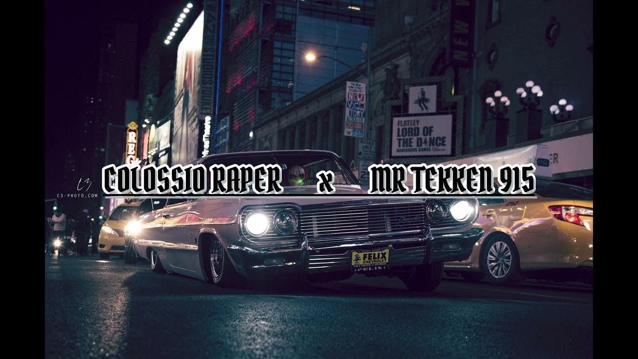 Tiempos Buenos Y Malos Colossio Raper x Mr Tekken 915 - YouTube
