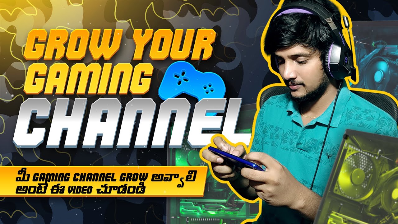 How to grow Gaming YouTube Channel 100% Working | Gaming YouTube ...