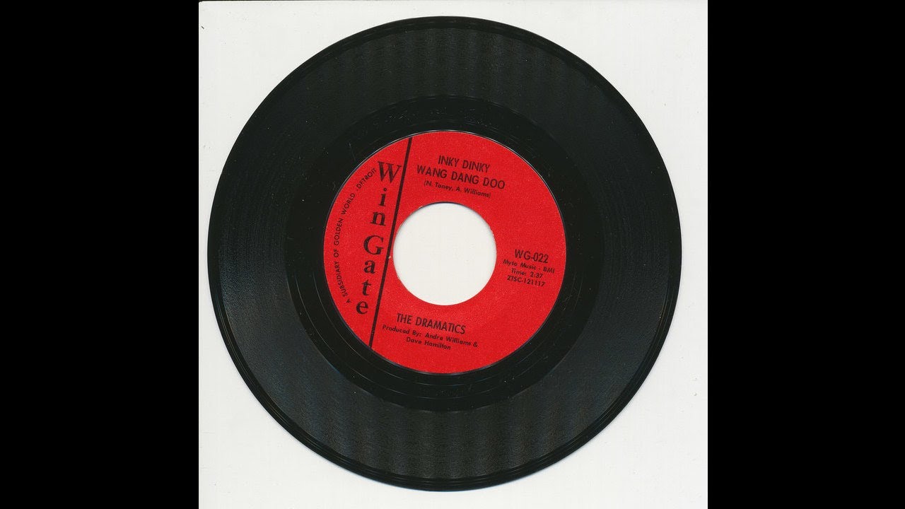 The Dramatics - Inky Dinky Wang Dang Doo - Wingate 022 - YouTube