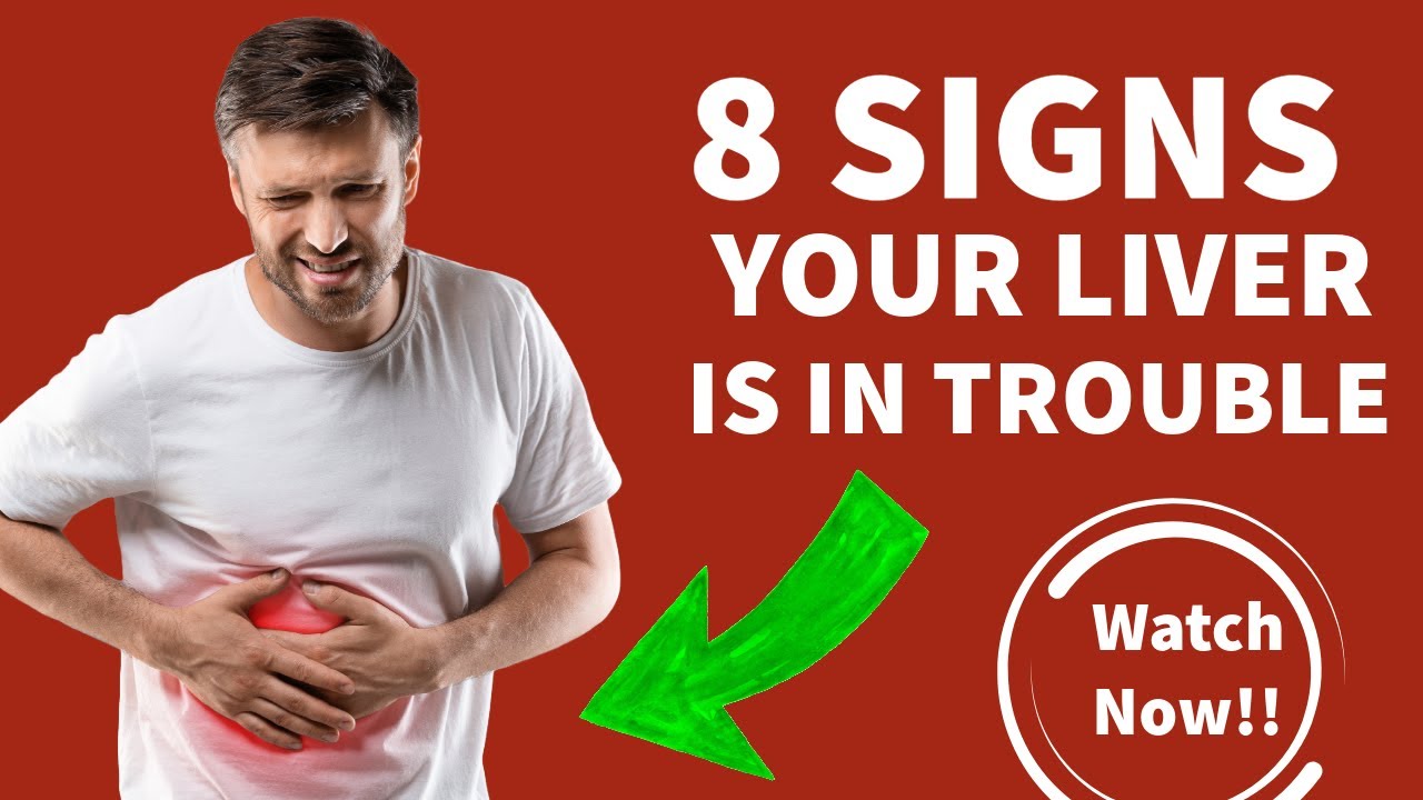 8 SIGNS TO CHECK IF YOUR LIVER IS IN TROUBLE| YOUR_NURSE - YouTube