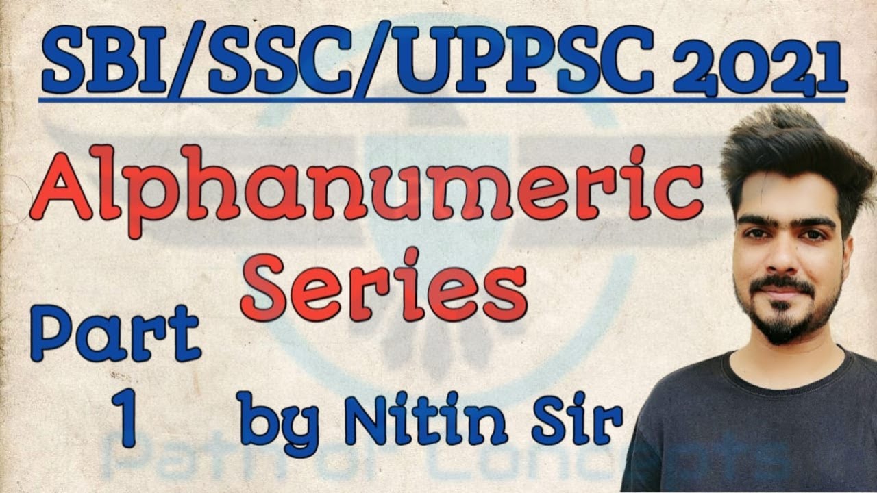 Alphanumeric Series || Basic Concepts || Part - 1 || Bank || SSC ...
