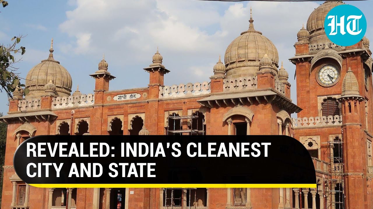 Revealed: India's cleanest city and state. Fifth win in a row for ...