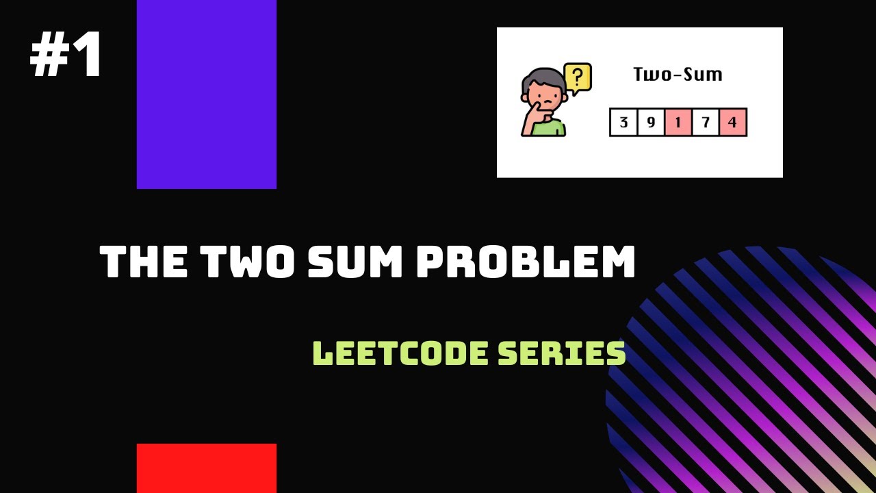Two Sums Leetcode Series 1 Youtube