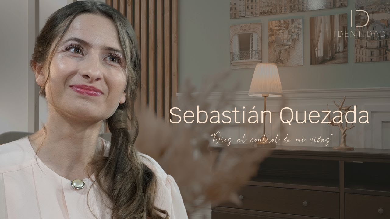 Identidad de SEBASTIÁN QUEZADA - "Dios al control de mi vida" | CAP 228 ...
