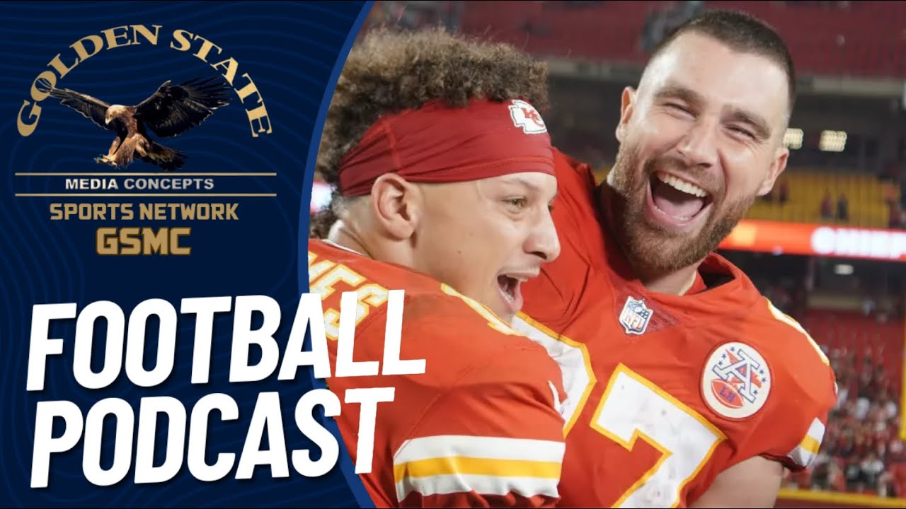 Are The Chiefs The Next Villain? | GSMC Football Podcast - YouTube