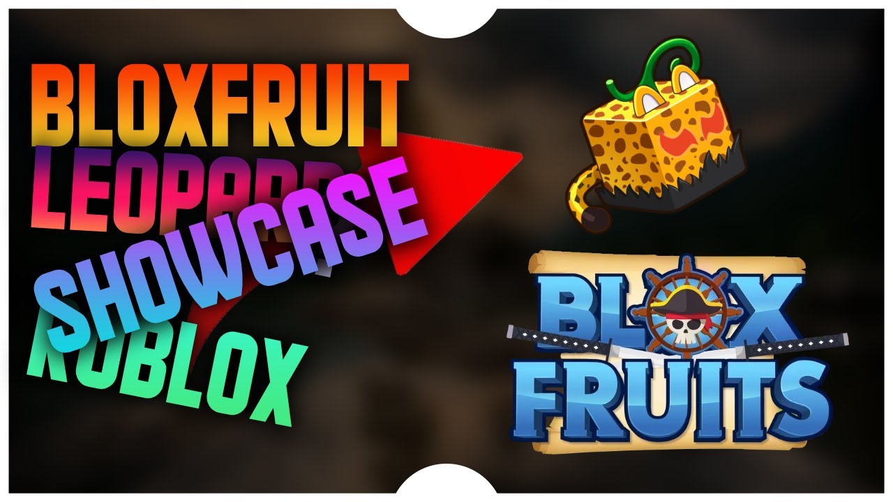 「ROBLOX」BLOXFRUİT LEOPARD FRUIT SHOWCASE! - LEOPARD MEYVESİ TANITIMI ...