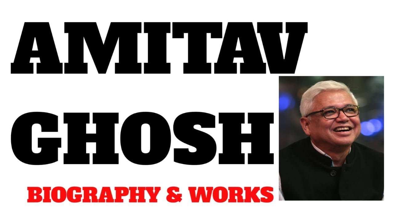 Amitav Ghosh biography and works - YouTube
