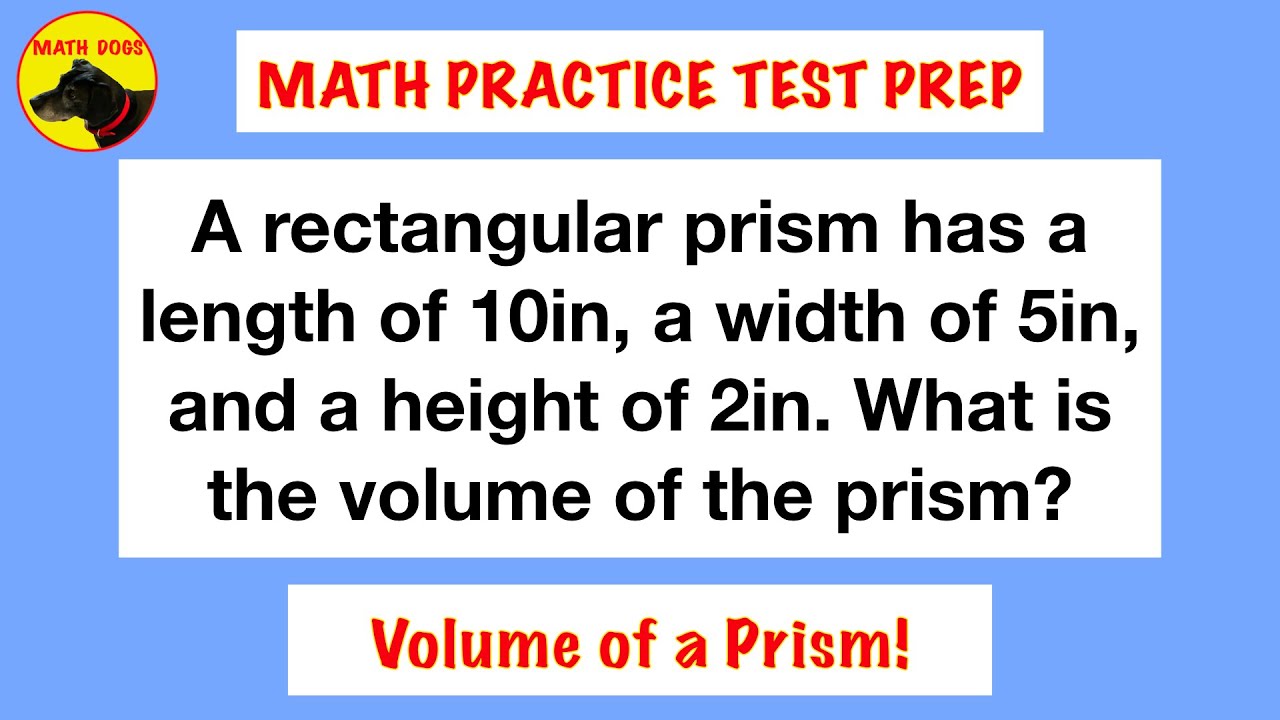 Math Practice Test Prep 6 (Volume of a Rectangular Prism!) - YouTube
