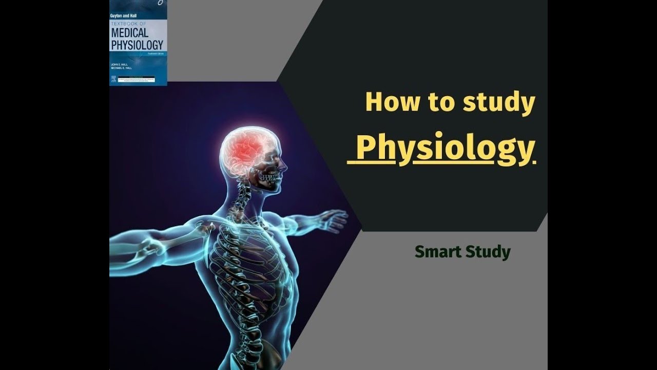 How to study Physiology ? - YouTube