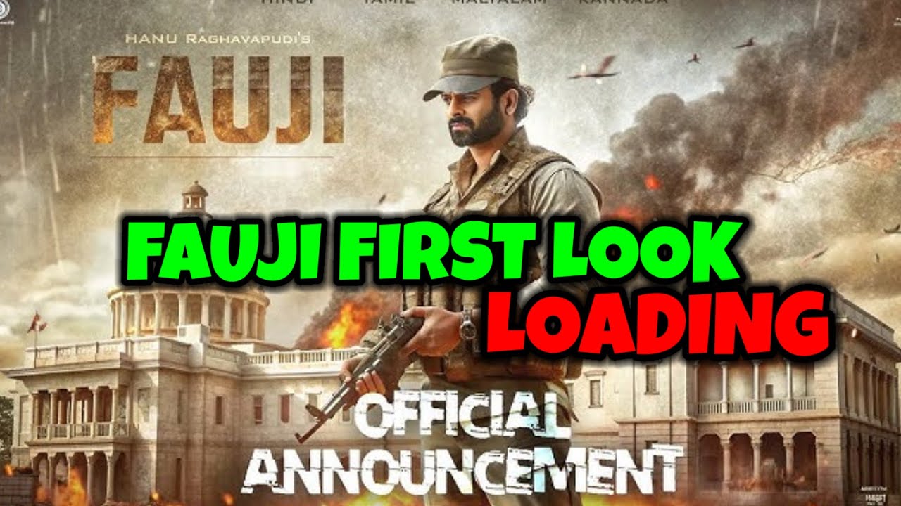 FAUJI Poster Loading. . . Isbaar Dhokha Na Dena Makers - YouTube