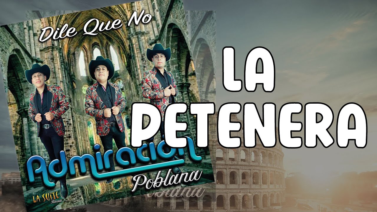 La Petenera (Nuevo) - Trío Admiración Poblana | PRODUCCIÓN 2022 - YouTube