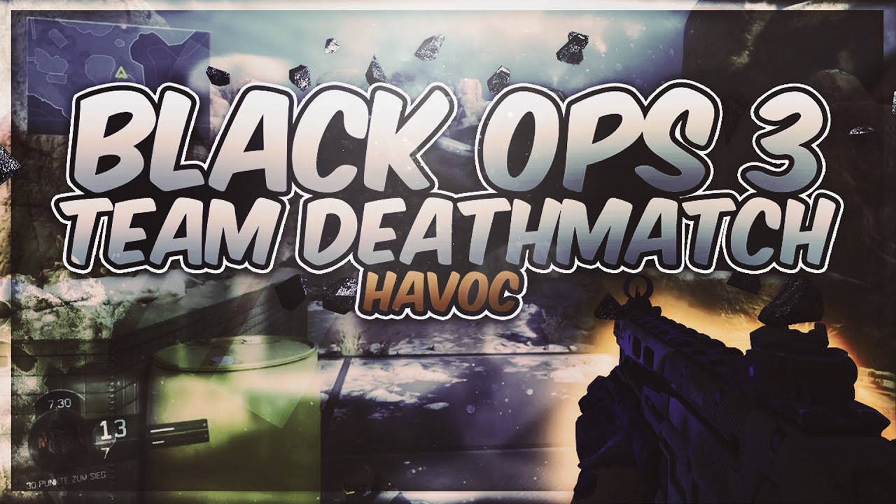 Gameplay Havoc | Bo3 - YouTube