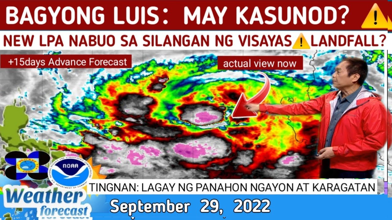 BAGYONG LUIS: MAY KASUNOD AGAD？😱TINGNAN⚠️ |WEATHER UPDATE TODAY ...