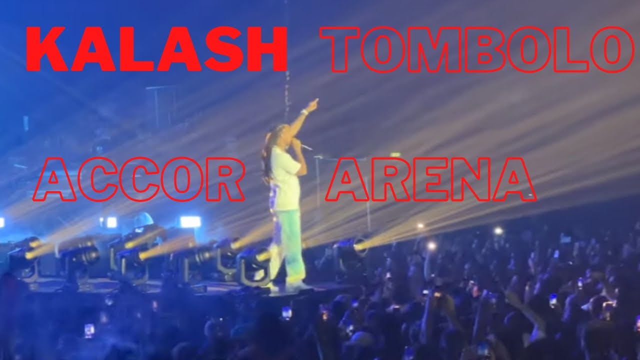 Kalash - Tombolo ( Live @ Accor Arena ) - YouTube