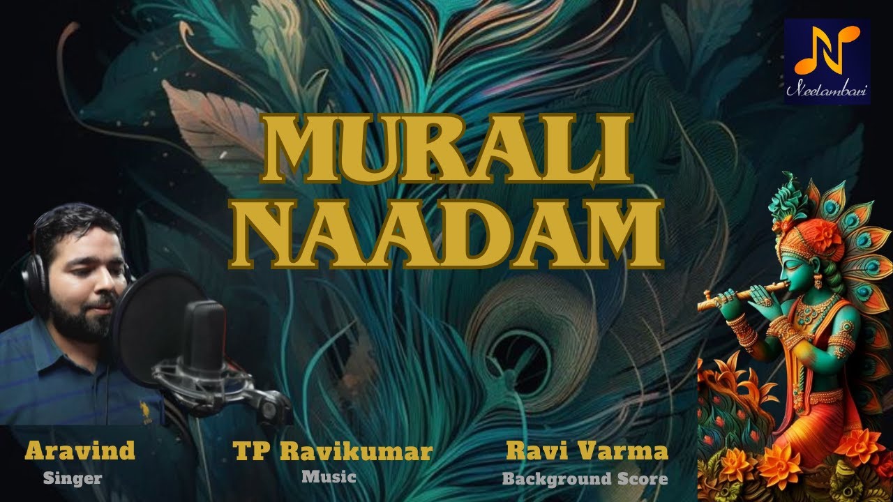 Murali Naadam Official Video | Neelambari Studios | Aravind Kuttikrishnan - YouTube Music