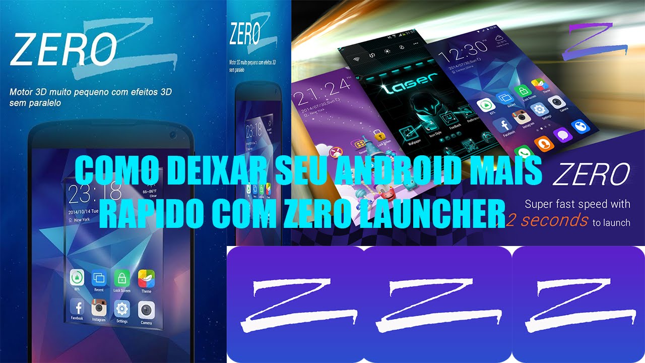 Como Deixar Seu Android Mais Rapido e Bonito Com (Zero Launcher) - YouTube