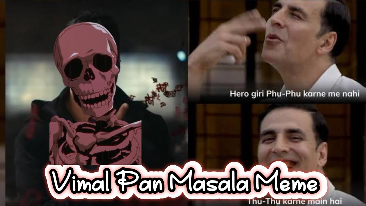 Skeleton Rost Aakash Kumar 😒|| Akshay Kumar Rost By Skeleton Meme ...