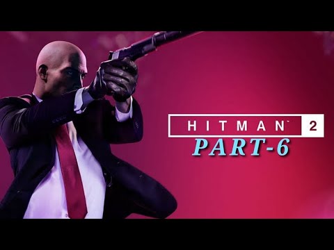 HITMAN 2 HOME COMING | WALKTHROUGH | SILENT ASSASSIN | HITMAN 2 ...