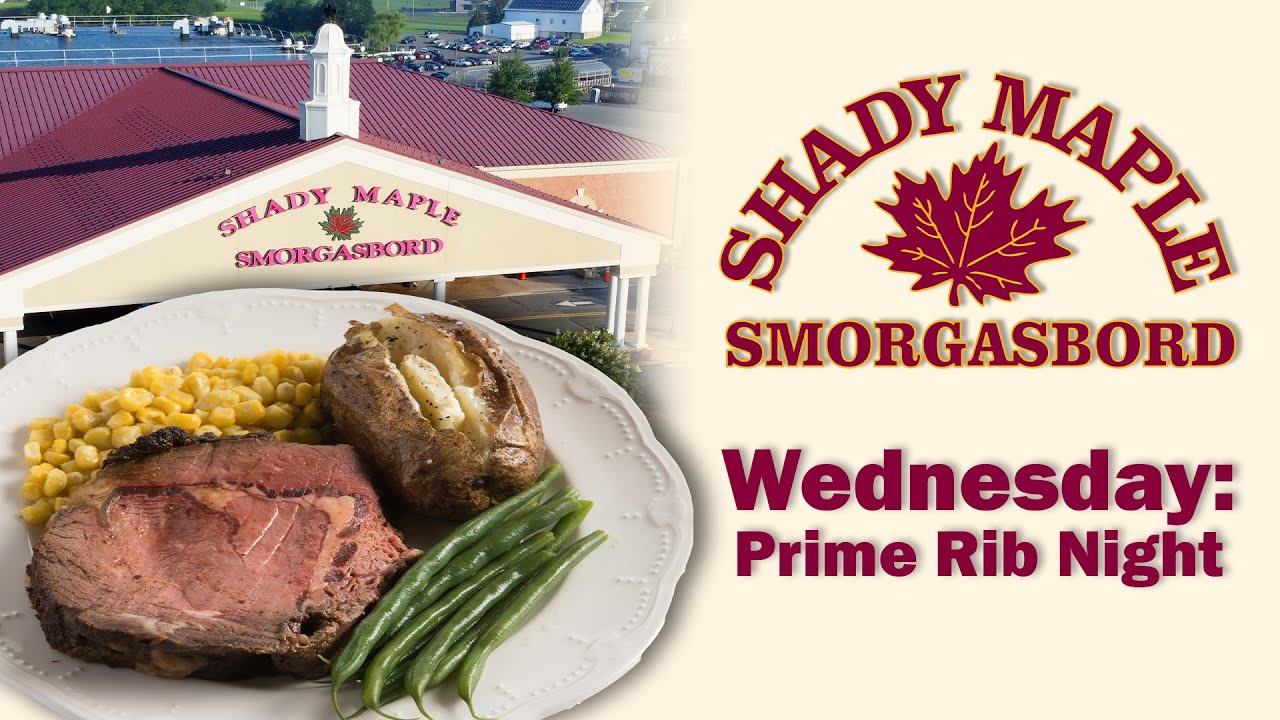 Shady Maple Smorgasbord: Prime Rib Night at America's LARGEST Buffet ...