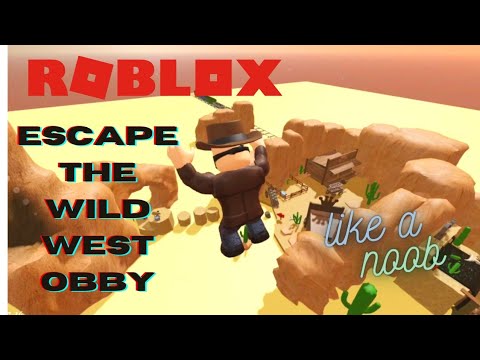 Escape the wild west Obby but like a god's of noob II ROBLOX Gaming II ...