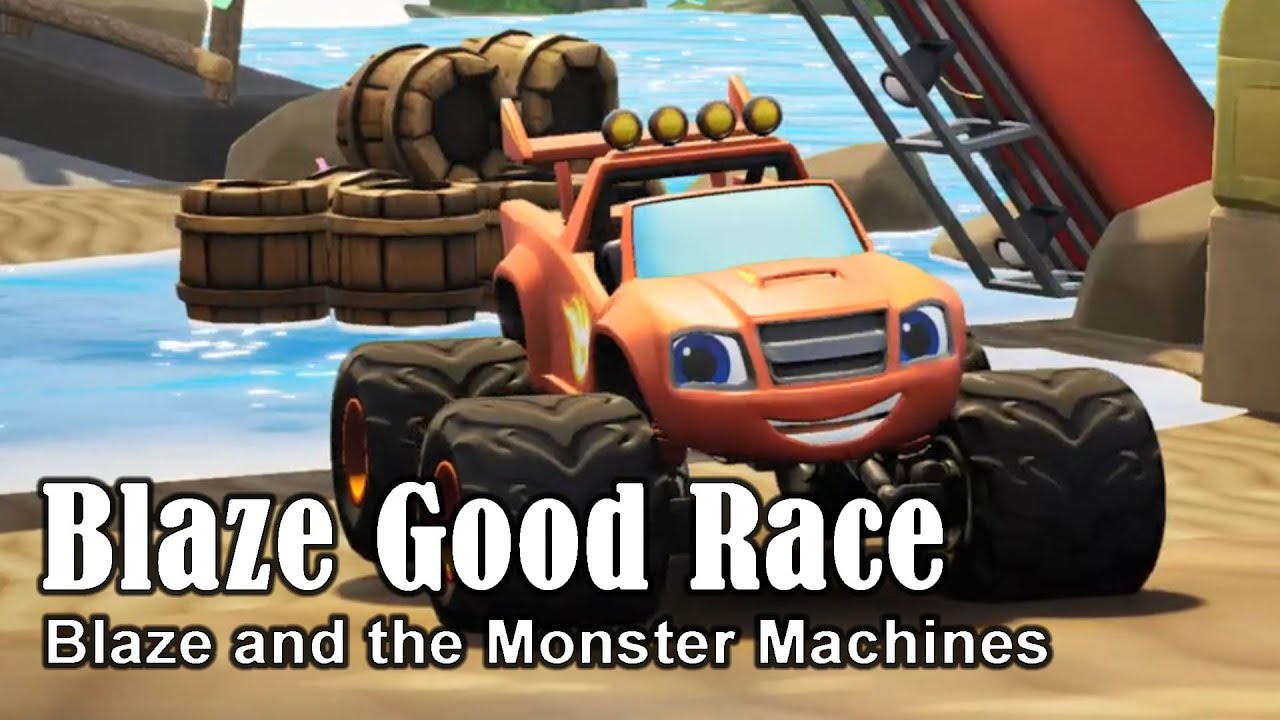 Blaze Good Race - Blaze and the Monster Machines - YouTube