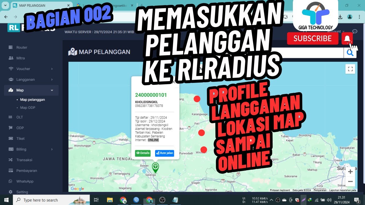 [ Bagian 002 - Memasukkan Pelanggan , Atur Profile , Maps hingga Online ...