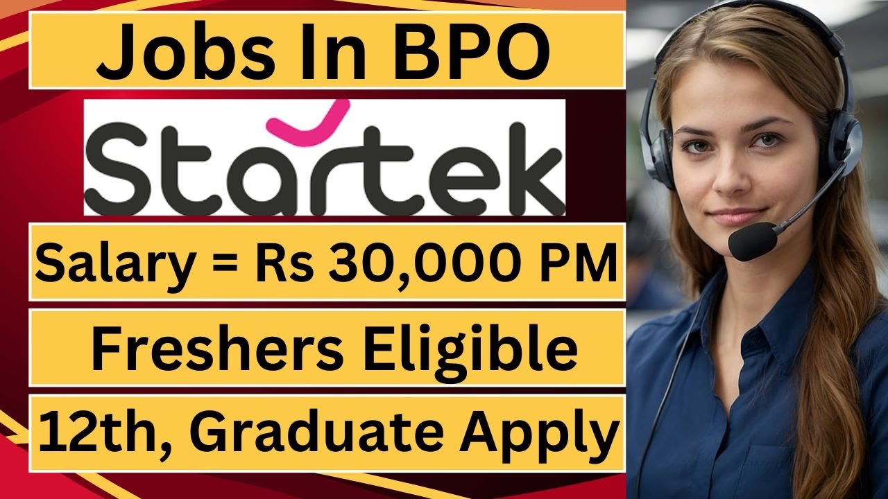 BPO Call Center Jobs | Jobs In MNC | Customer Care Jobs | Startek ...