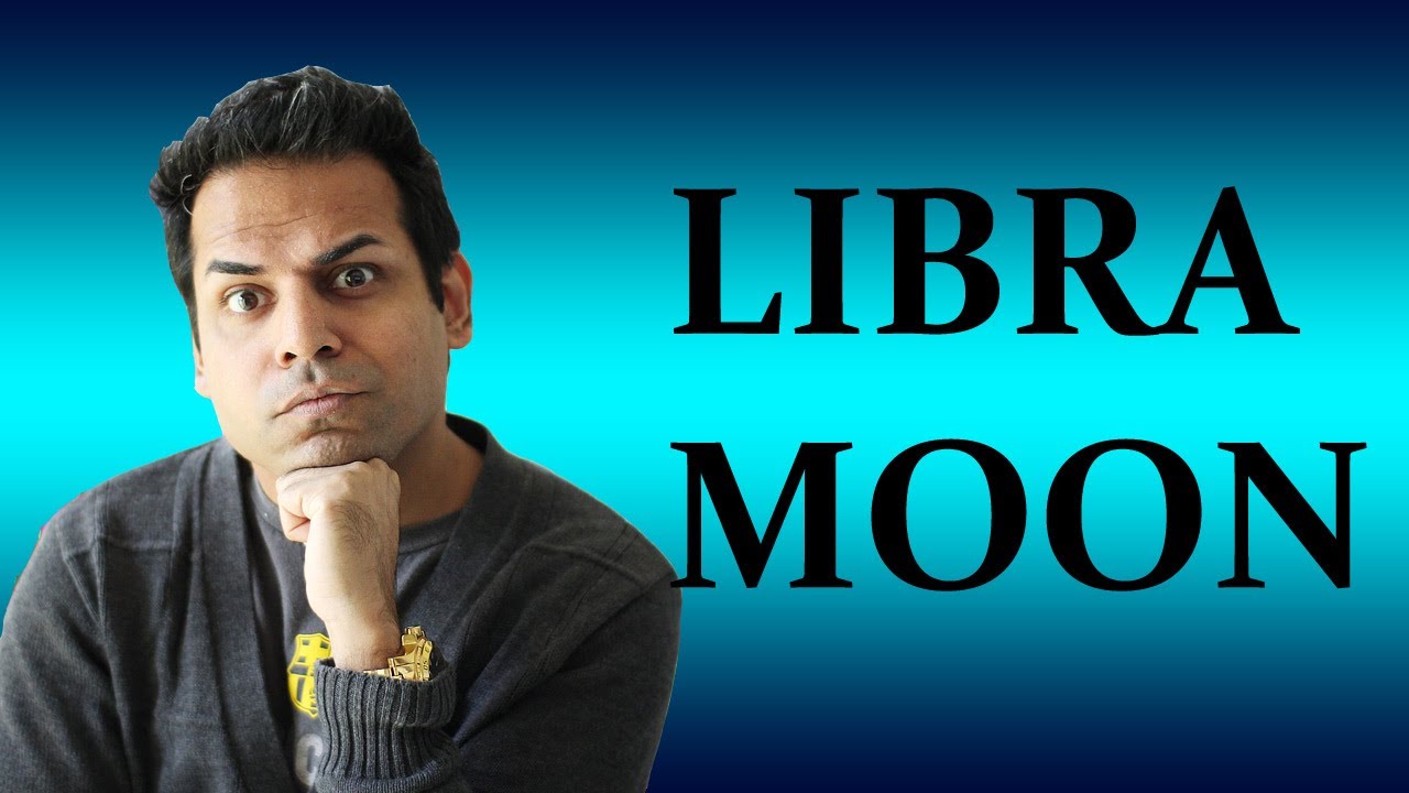 Moon In Libra Horoscope All About Libra Moon Zodiac Sign YouTube moon-in-libra-horoscope-all-about-libra-moon-zodiac-sign-youtube