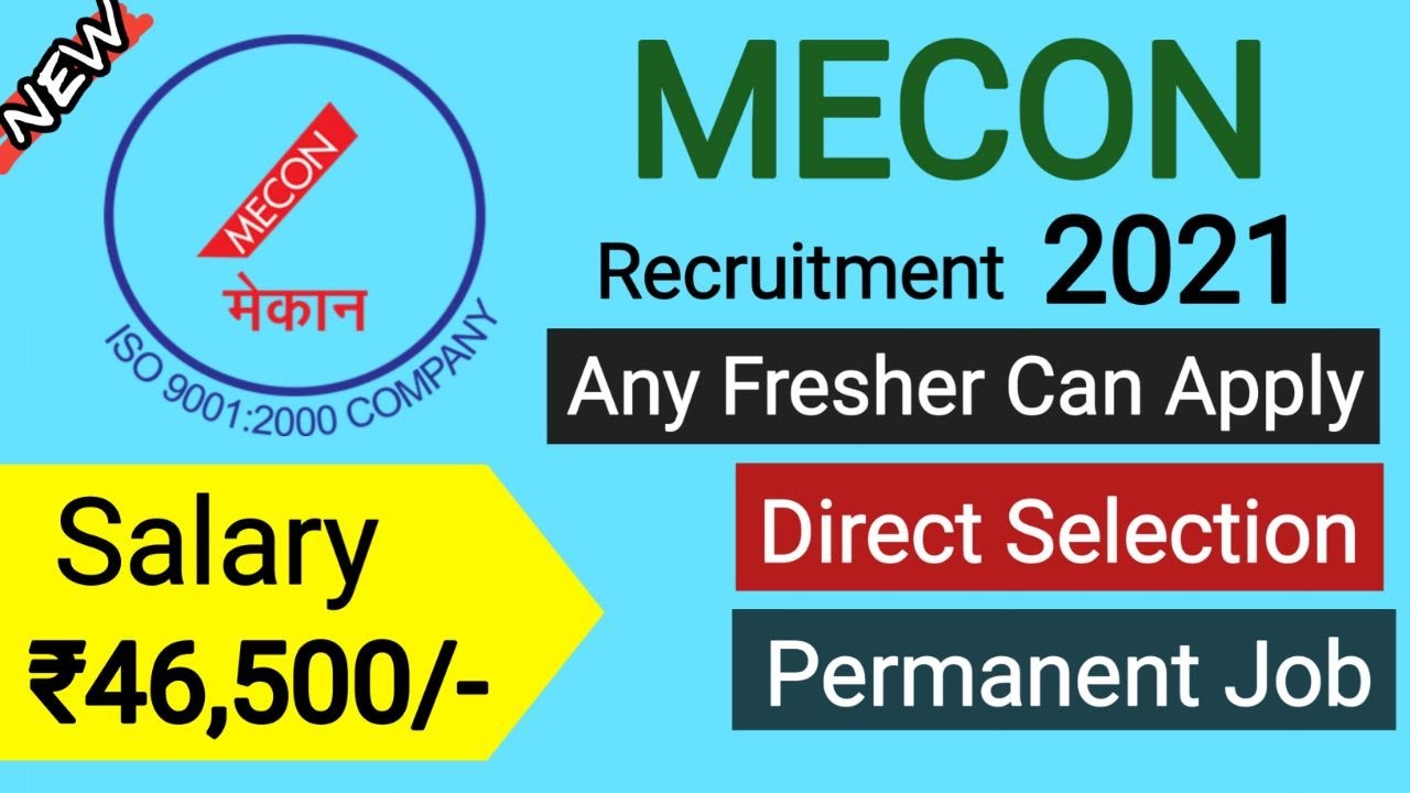 Mecon limited recruitment 2021|Civil Engineering Jobs|Mechanical Jobs ...