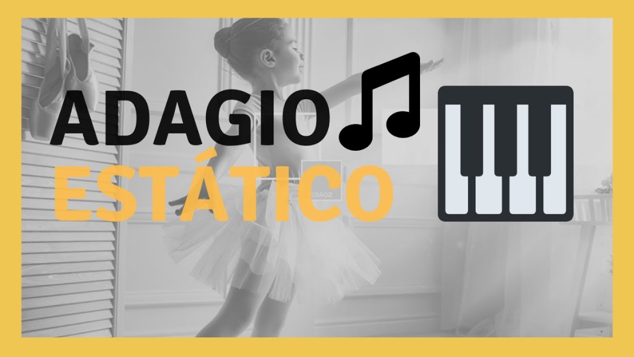 ADAGIO 1 (Ballet Music) - [Music for Ballet Class] - YouTube