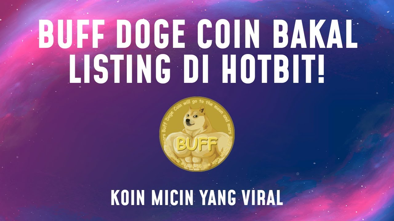 KABAR BAIK BUAT BUFF DOGE ARMY, BAKAL NAIK RATUSAN %? - YouTube
