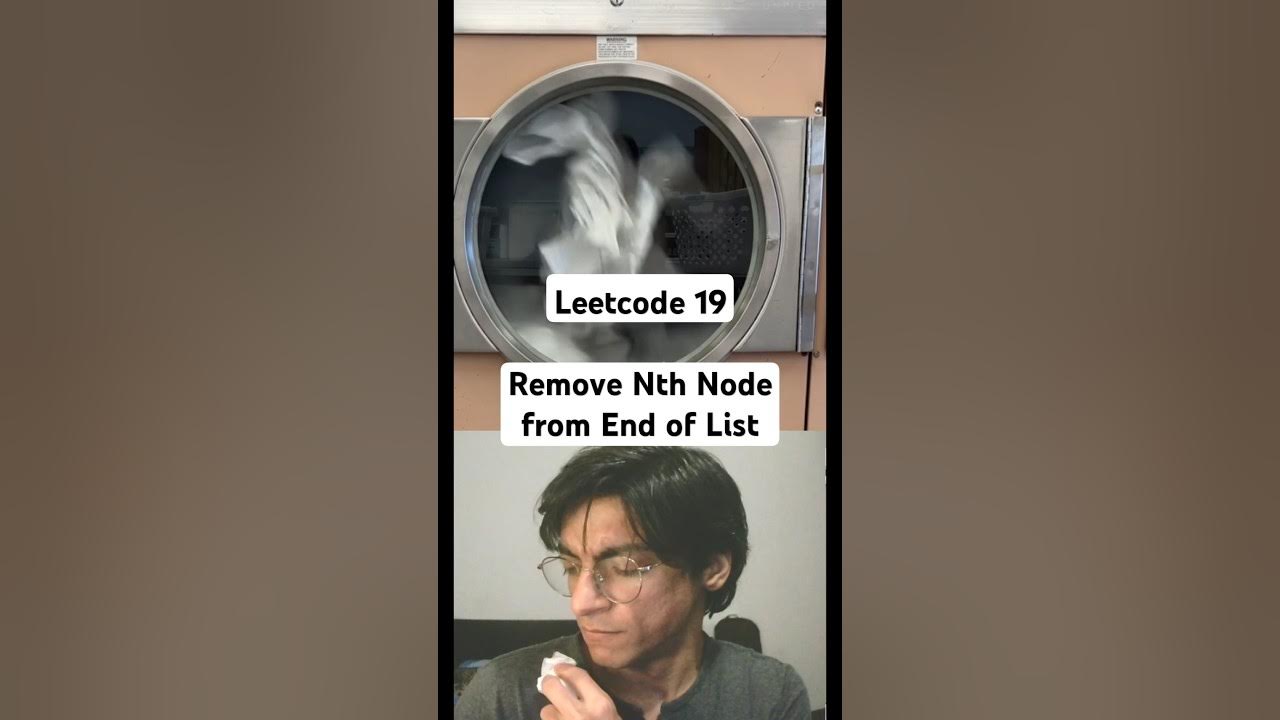 Leetcode 19 - Remove Nth Node From End of List #dsa #leetcode #interview #google #faang #coding ...