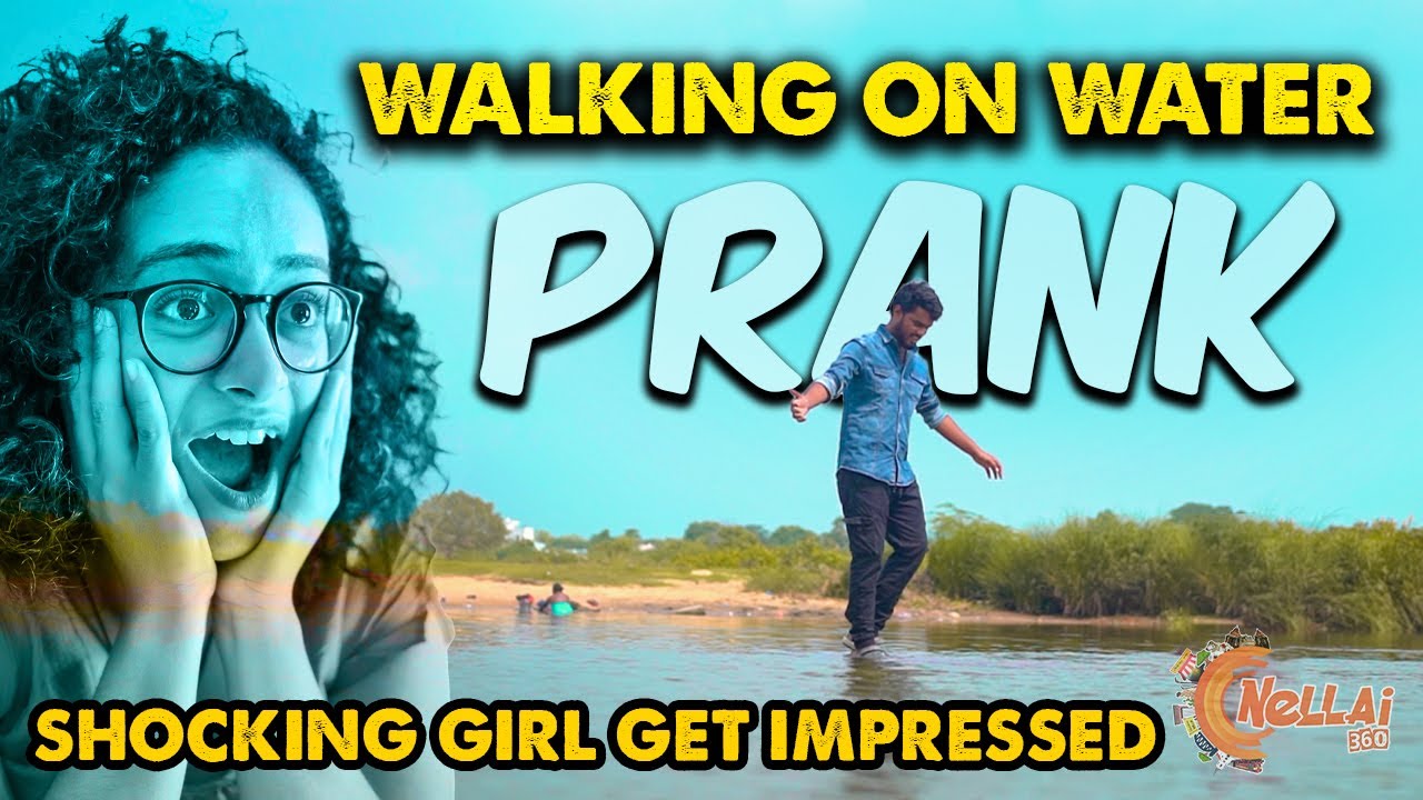 Walking on Water Prank | Cute Girl get Impressed | First Time In INDIA ...