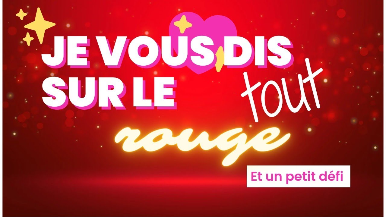 Thématique couleur : le rouge - YouTube