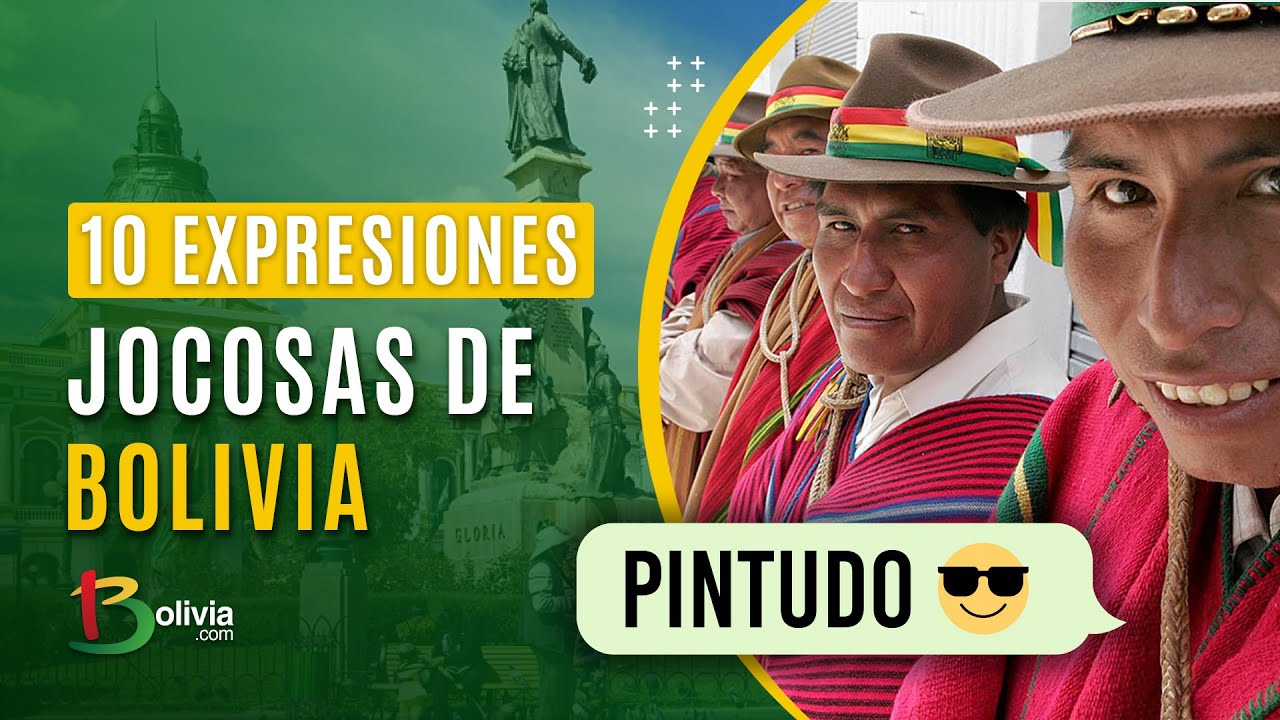 Las 10 expresiones jocosas que todo boliviano debería conocer - YouTube