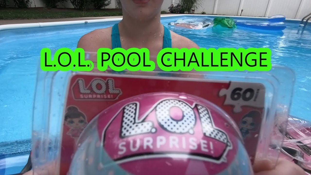 L.O.L. Pool Challenge - YouTube