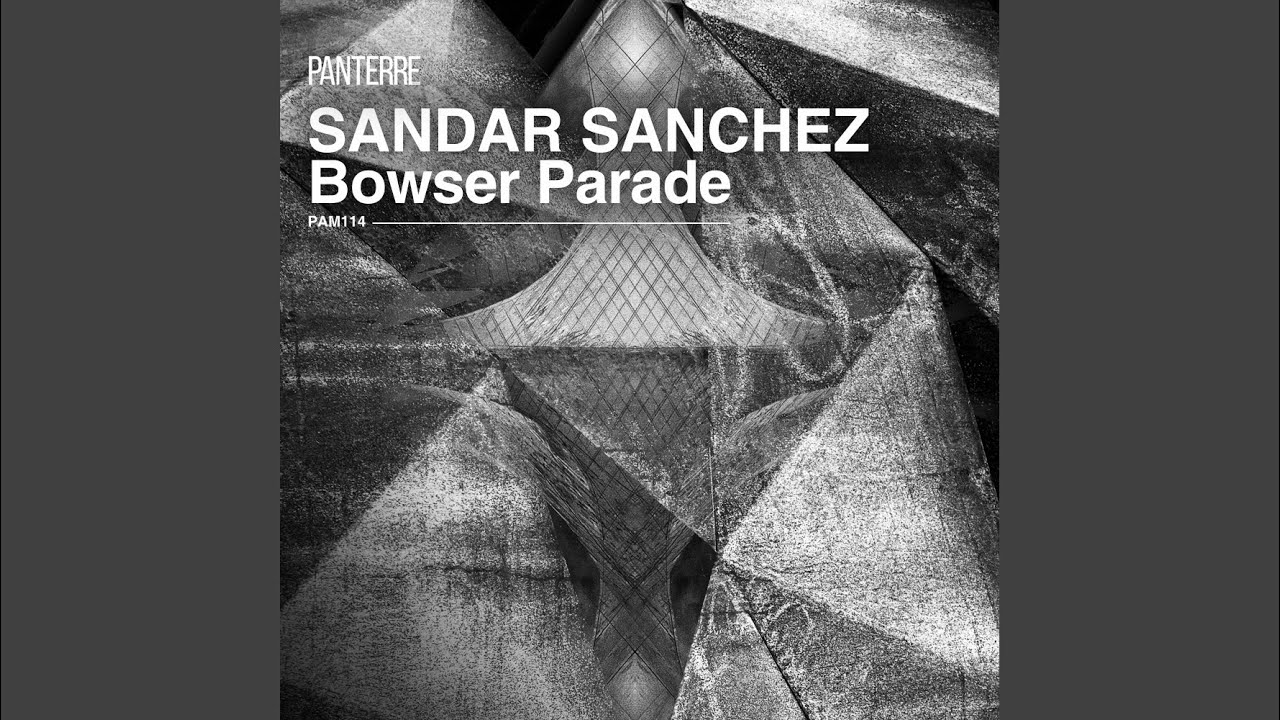 Bowser Parade (Original Mix) - YouTube