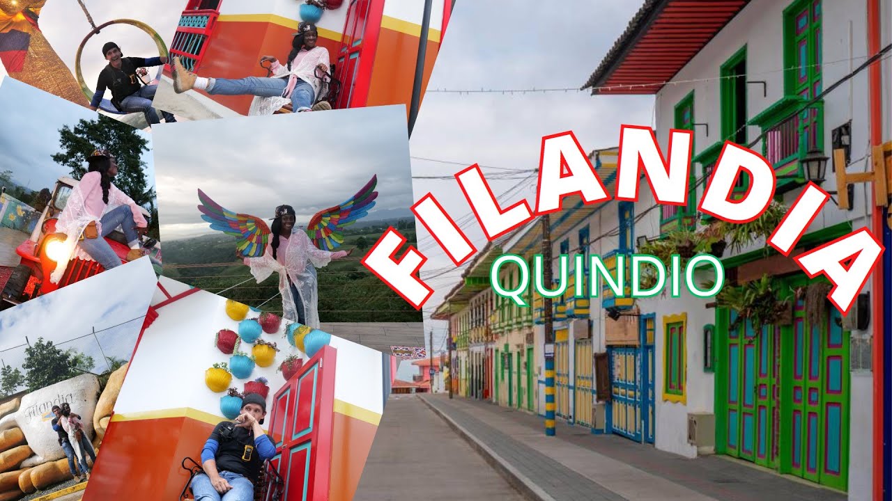 FILANDIA, QUINDIO Un paraíso escondido revela sus secretos mejor ...