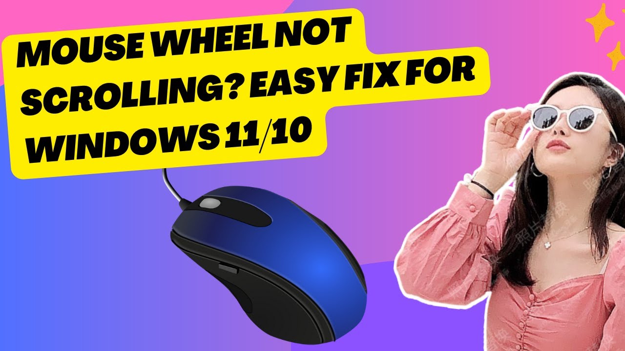 Mouse Wheel Not Scrolling? Easy Fix for Windows 11/10 - YouTube