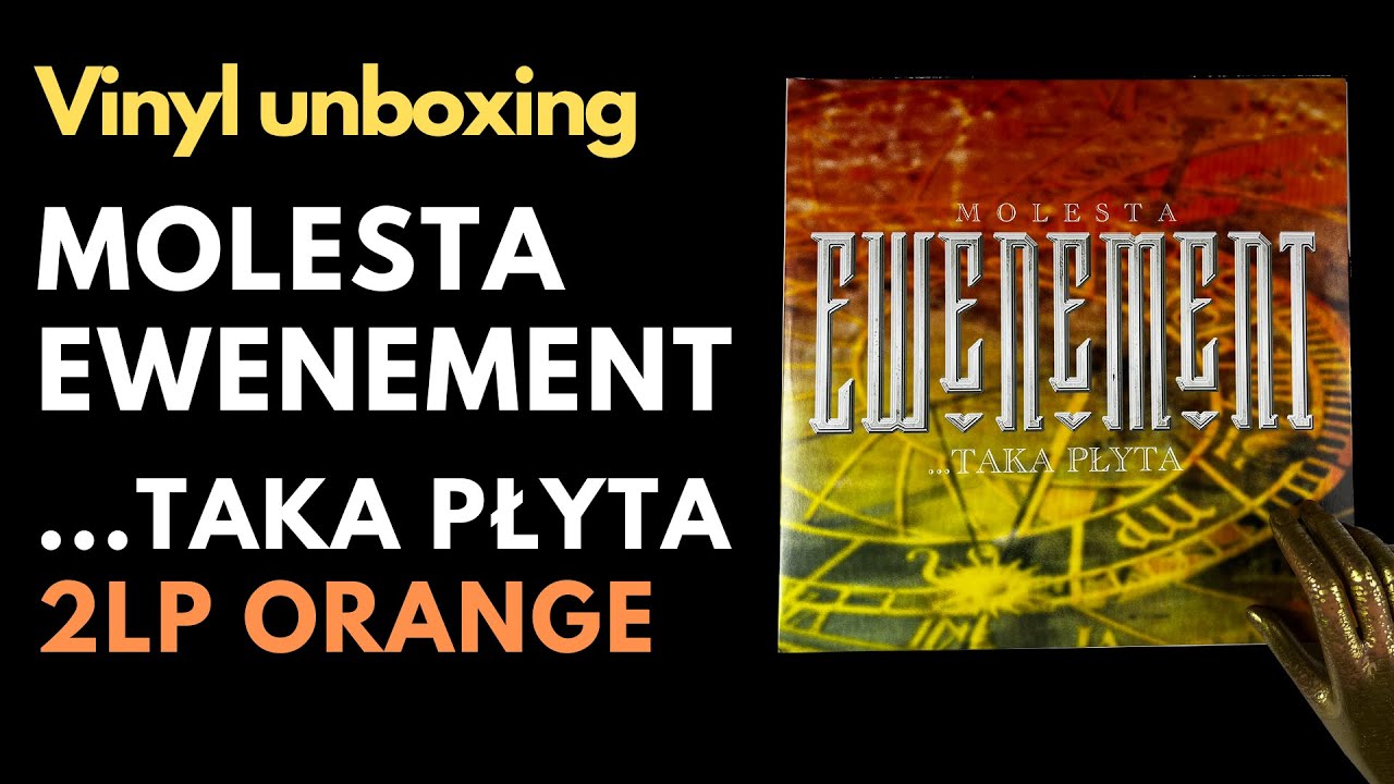 MOLESTA EWENEMENT "...TAKA PŁYTA" 2LP Orange (Vinyl Unboxing) - YouTube