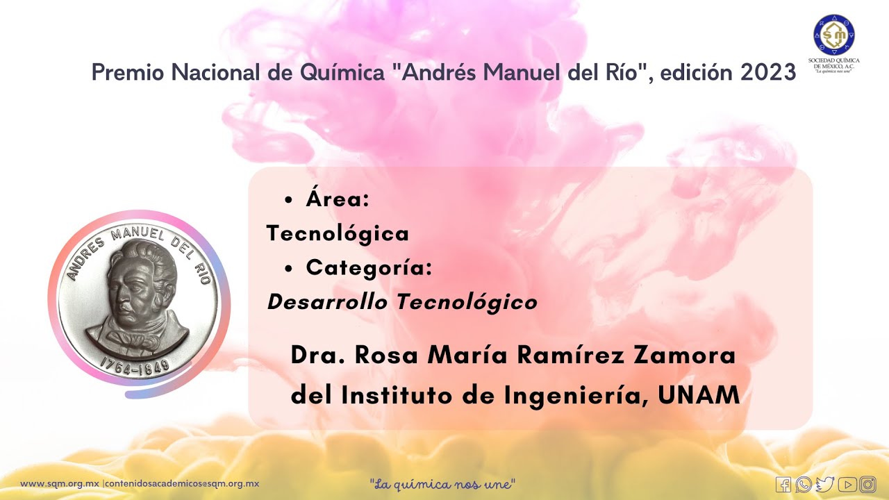 Conferencia Premio Nacional de Química Andrés Manuel del Río, edición ...