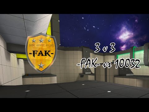 -FAK- Vs 10032 | 3v3 No rules | SuperPRISM OFFICIAL Clanwar