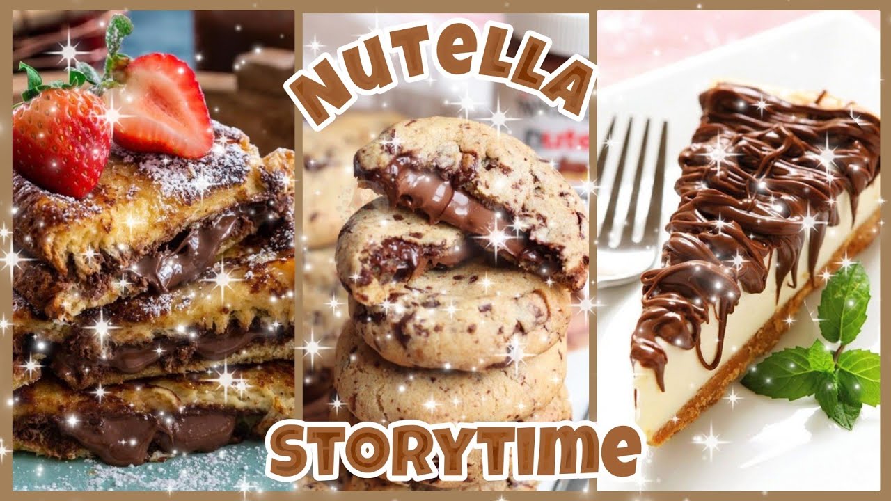 🍫 Nutella Recipe | Storytime - YouTube
