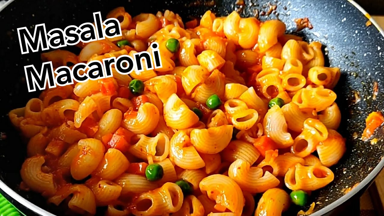 Macaroni Recipe | Indian Style Macaroni Pasta Recipe | Sharda's Cuisine ...