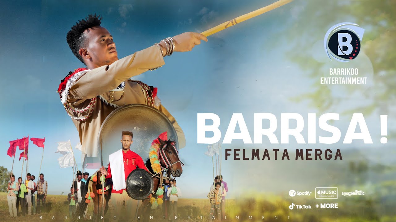 BARRISA Oromo Music by Felmata Merga - YouTube